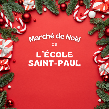 Saint-Paul School Christmas Market - Scotstown | Eastern Townships (Quebec)